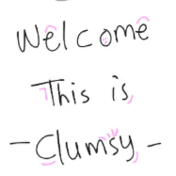 | clumsy